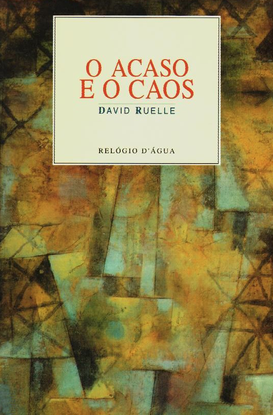 David Ruelle | Autores | Relógio D'Água